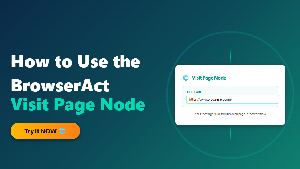 BrowserAct Visit Page Node - Beginner's Guide & Tutorial