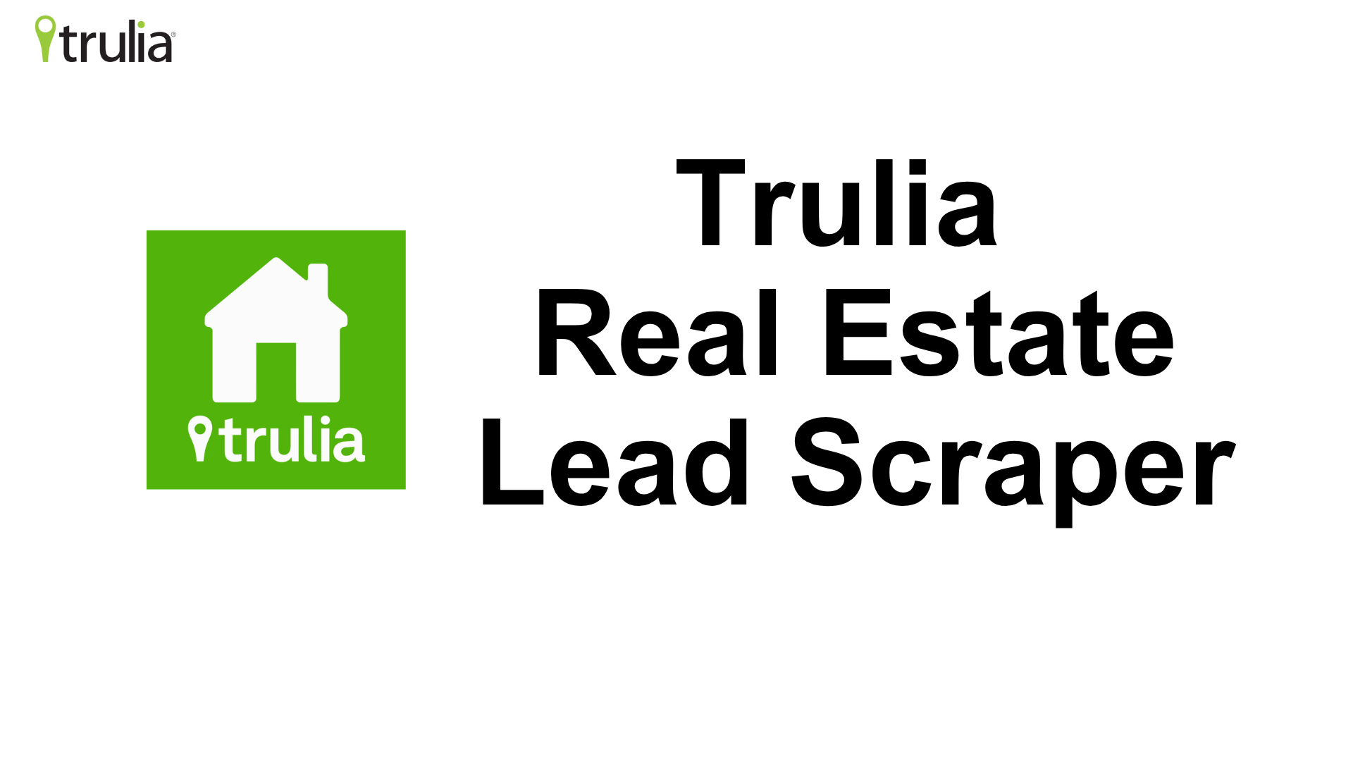 Trulia Real Estate Lead Scraper with BrowserAct